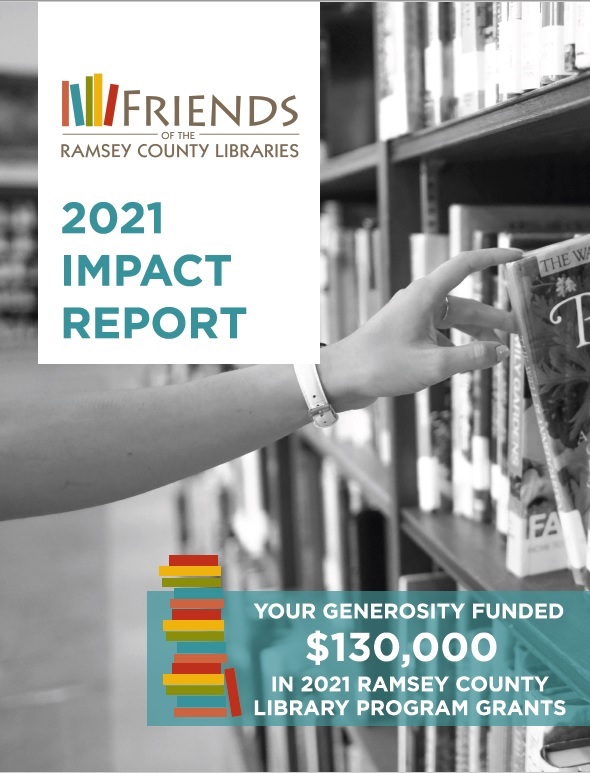 Impact Report – Friends of the Ramsey County Libraries