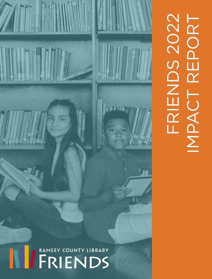 Impact Report – Friends of the Ramsey County Libraries